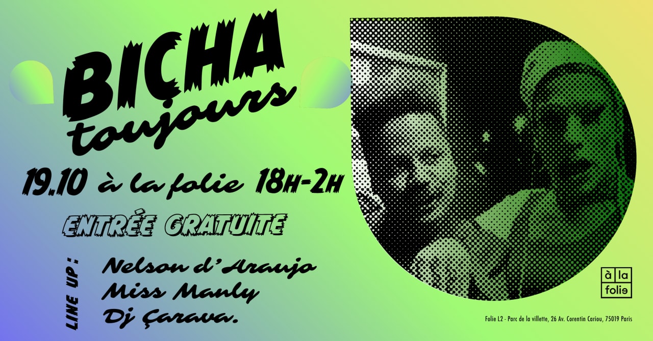 Bicha Toujours, Paris · Shotgun Tickets