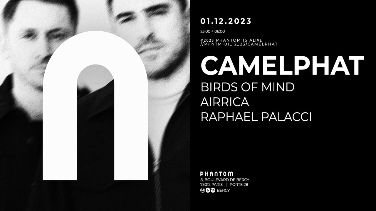 Phantom : Camelphat, Paris · Billets Shotgun