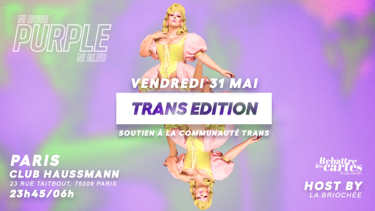 La Purple Paris : Trans …, Paris · Billets Shotgun
