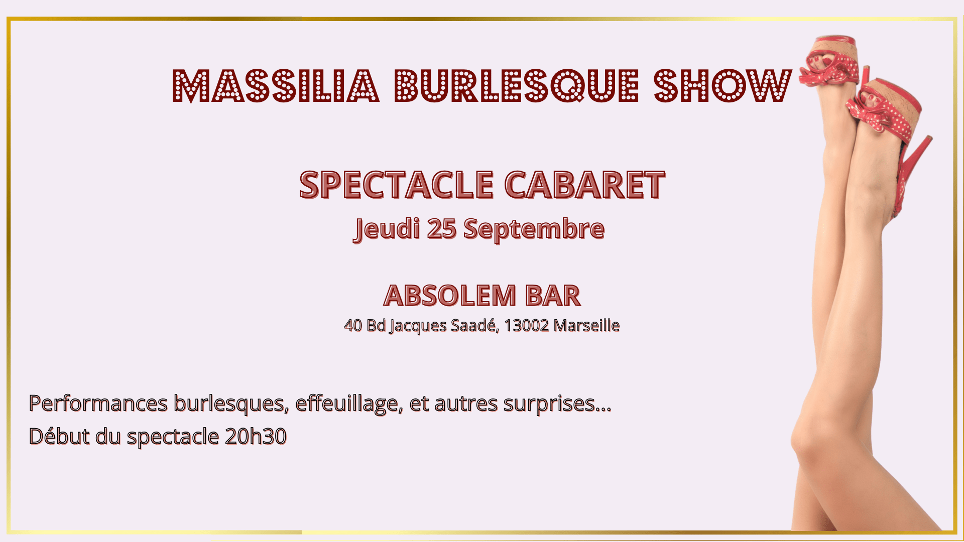 Massilia Burlesque Show - Cabaret Burlesque #3, Marseille · Ingressos Shotgun