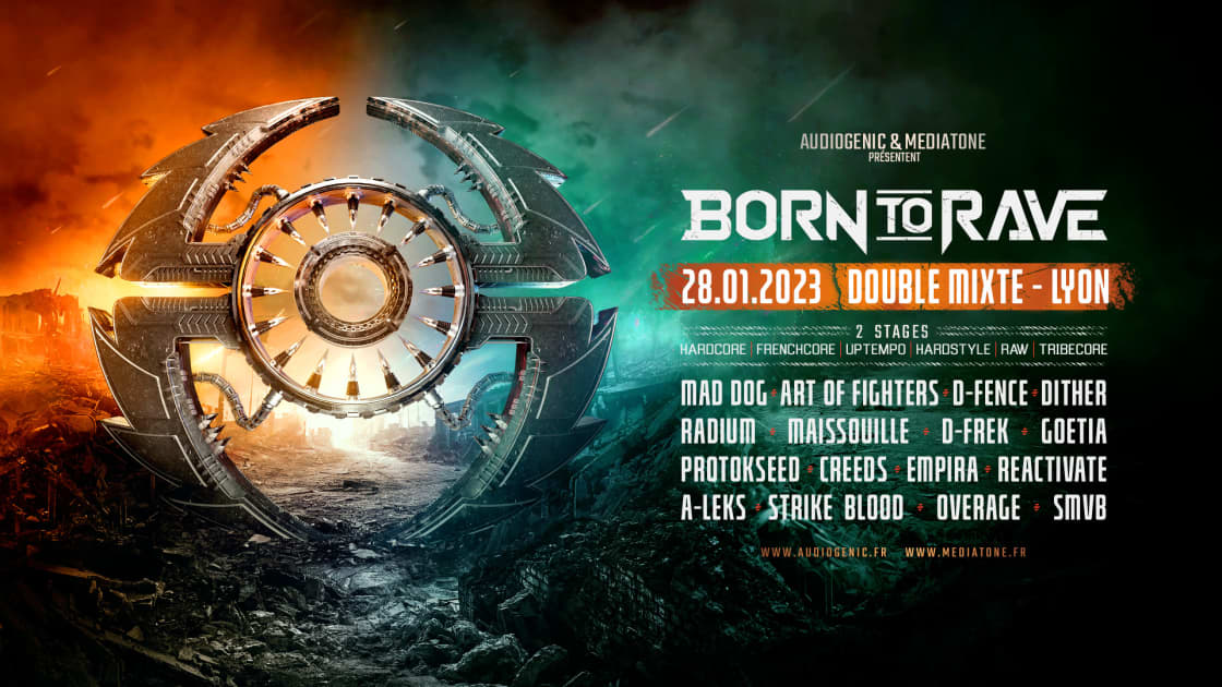 BORN TO RAVE 2023 | LYON, villeurbanne · Billets Shotgun