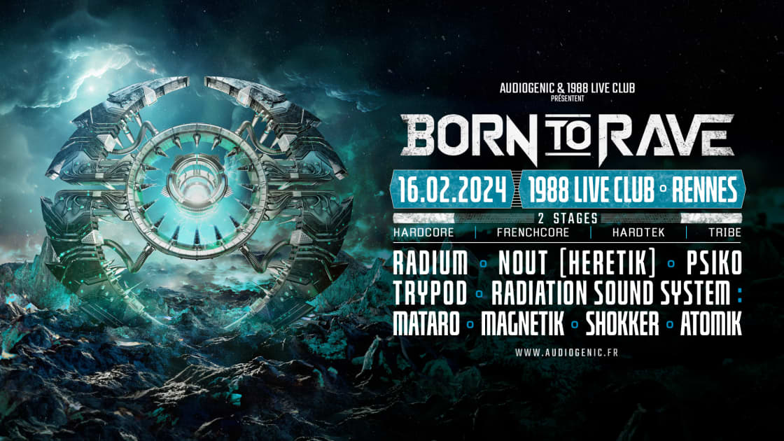 Born To Rave 2024 - Renn…, Rennes · Billets Shotgun