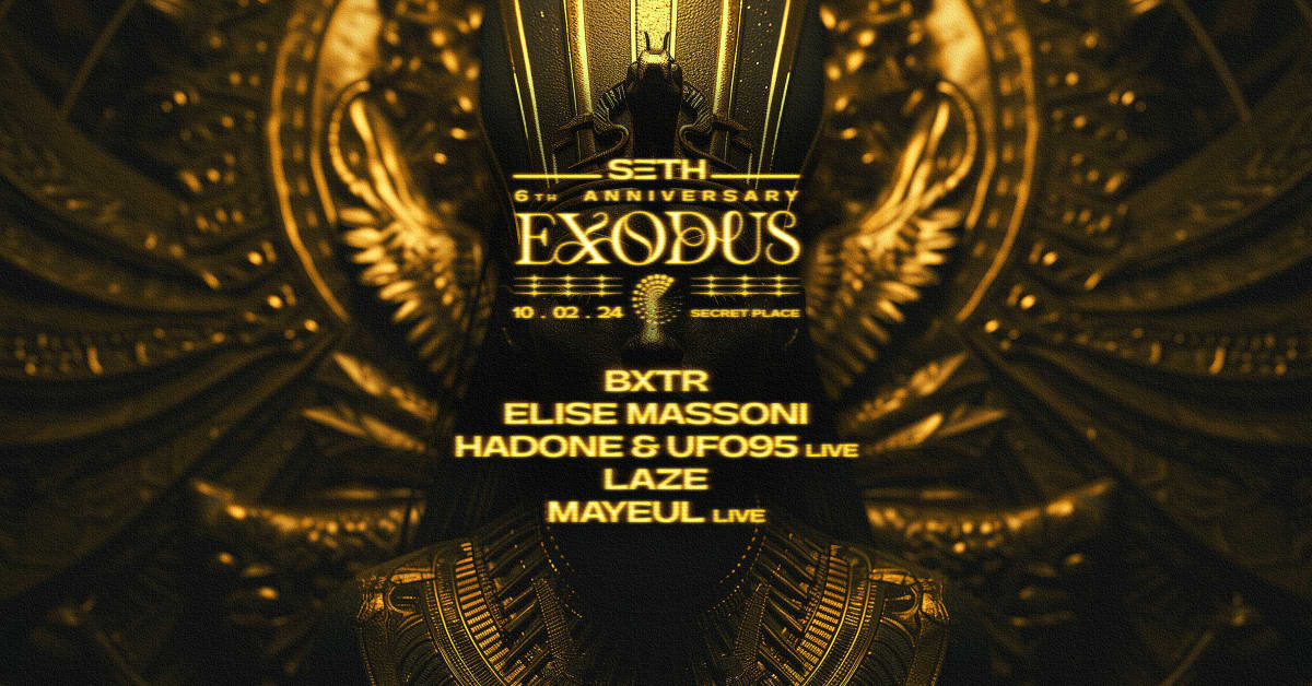 🎫 SETH Exodus 6th Anniversary | Shotgun Tickets