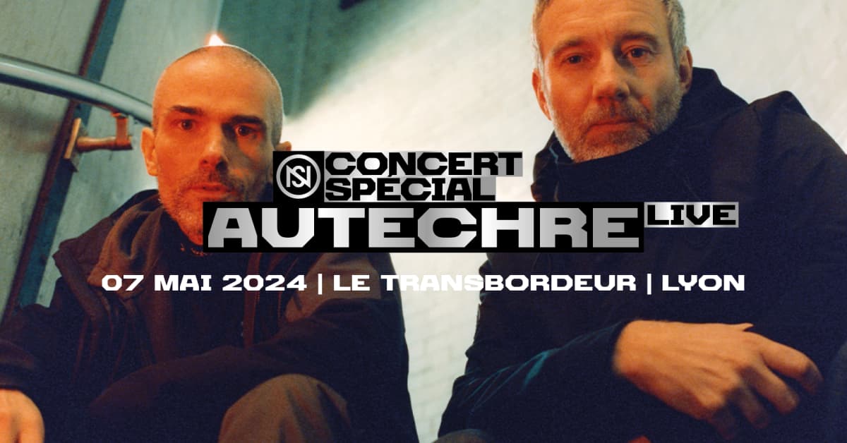 Nuits sonores : Autechre, Villeurbanne · Billets Shotgun