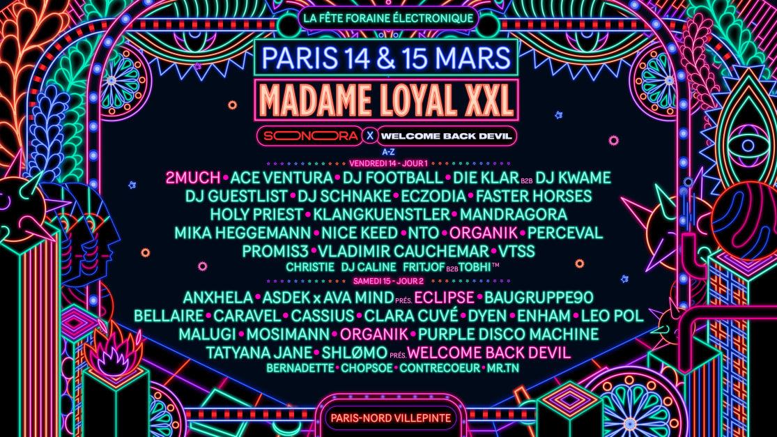 Madame Loyal Paris : Xxl Edition, Villepinte · Billets Shotgun