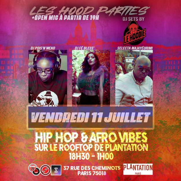11 Juillet - Les Hood Parties + Openmic, Paris · Shotgun Tickets