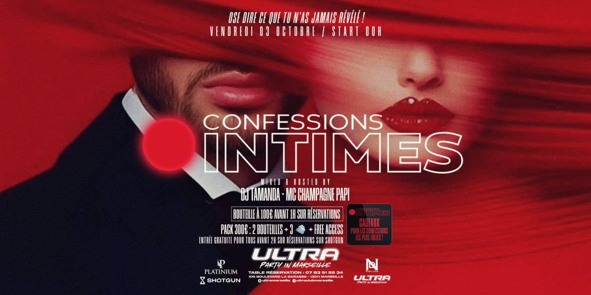 Confessions Intimes, Marseille · Ingressos Shotgun