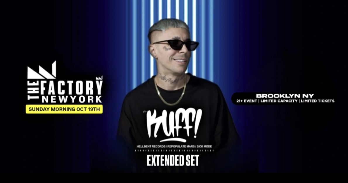 Kuff Ext Set & Friends Factory Sunday Morning Party, Kings County ...