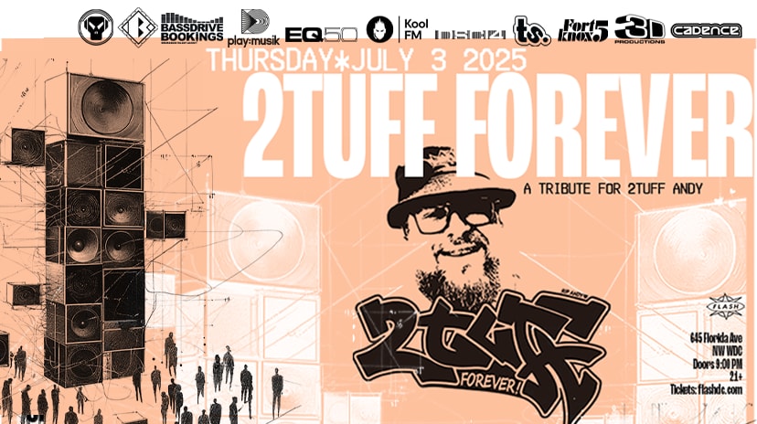 2tuff Forever: Tribute For 2tuff Andy, Washington · Shotgun Tickets