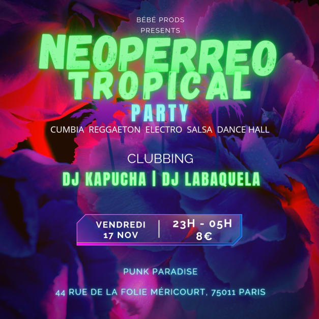Neo Perreo Tropical Party, Paris · Shotgun Tickets