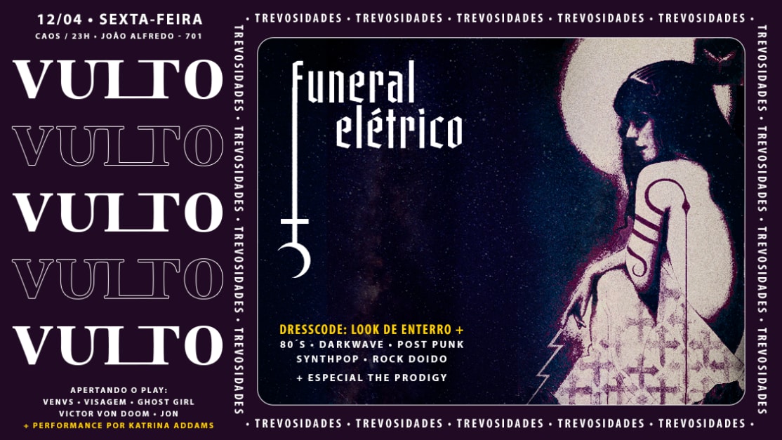 Vulto #20 - Funeral Elétrico + Especial The Prodigy, Porto Alegre ...