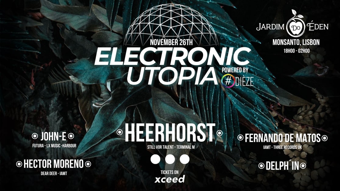 Electronic Utopia By Dieze, Lisboa · Shotgun Tickets