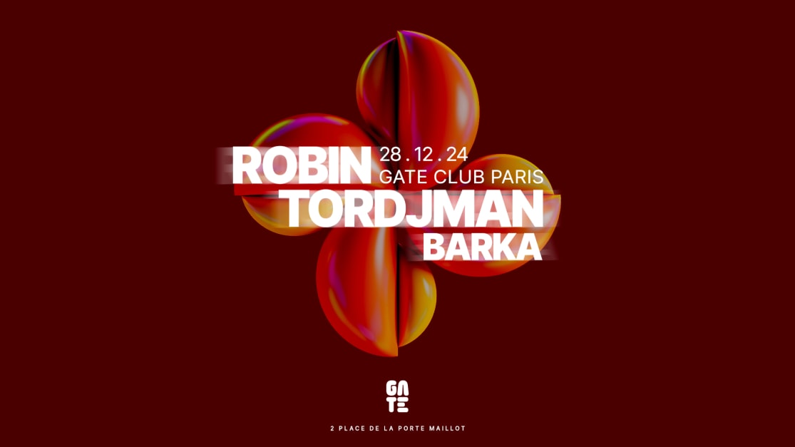 Robin Tordjman X Barka At Gate Club Paris, Paris · Billets Shotgun