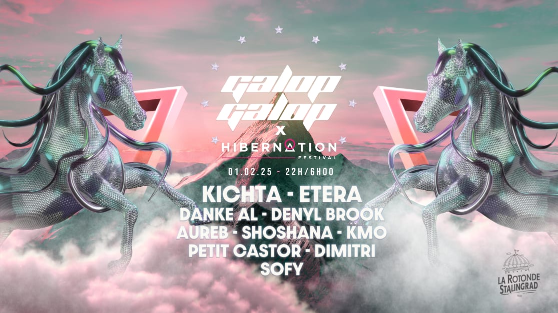 Galop Galop X Hibernation, Paris · Shotgun Tickets