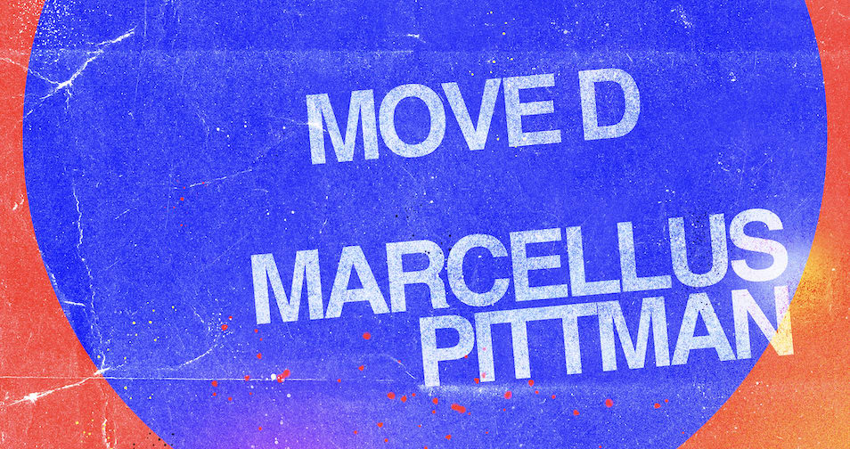 Midnight Lovers With Move D And Marcellus Pittman, Los Angeles ...