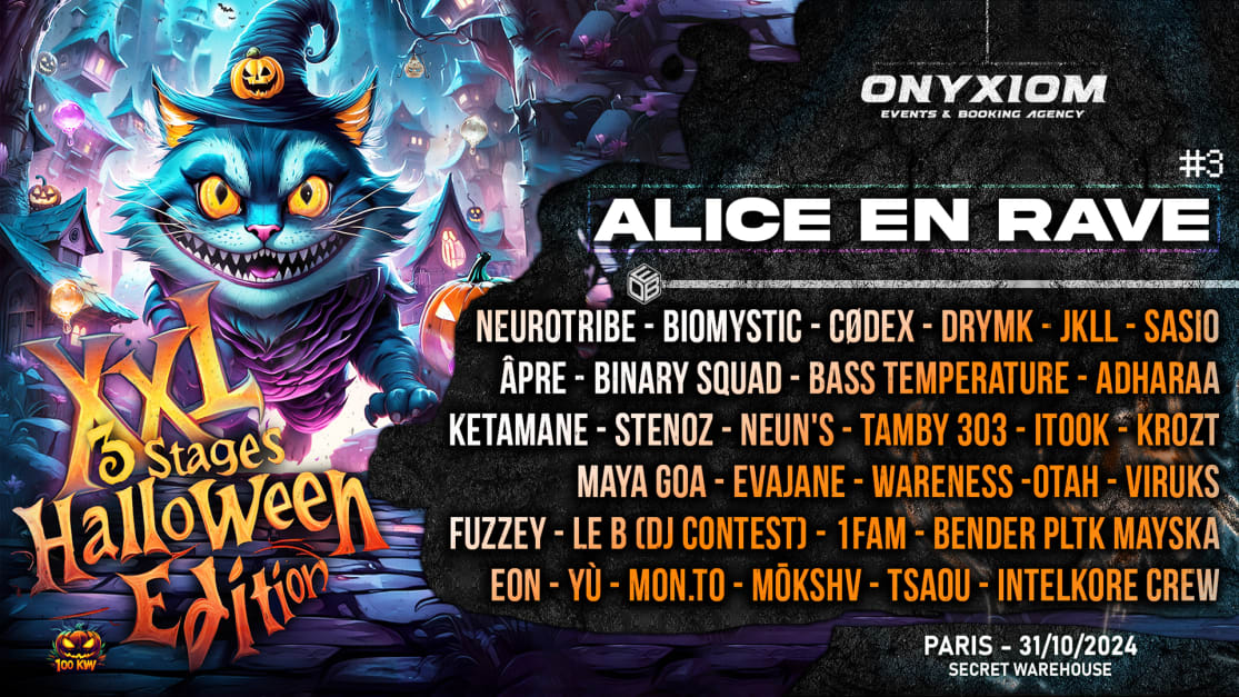 🎃 Alice En Rave 3 - Halloween Xxl Edition 100kw 3 Stages !, Argenteuil ...