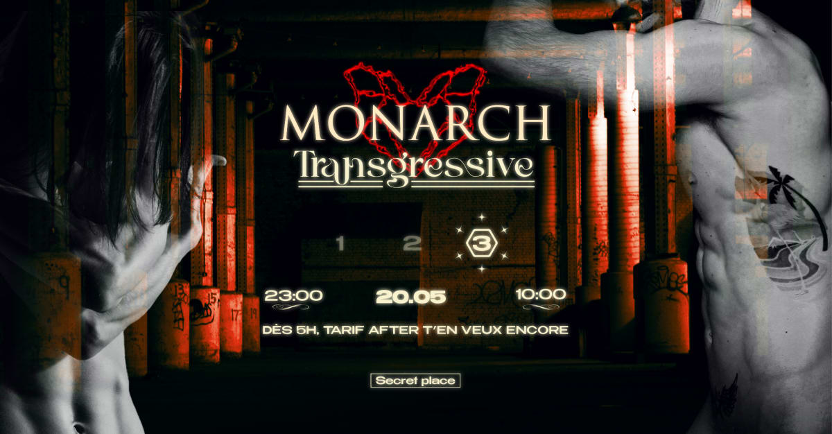 Monarch Transgressive 3/3, Paris · Billets Shotgun