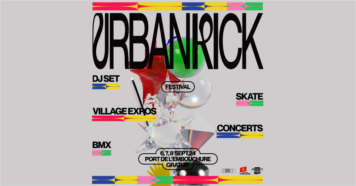Urban Kick - Open Air Festival | Gratuit | 2024, Toulouse · Shotgun Tickets