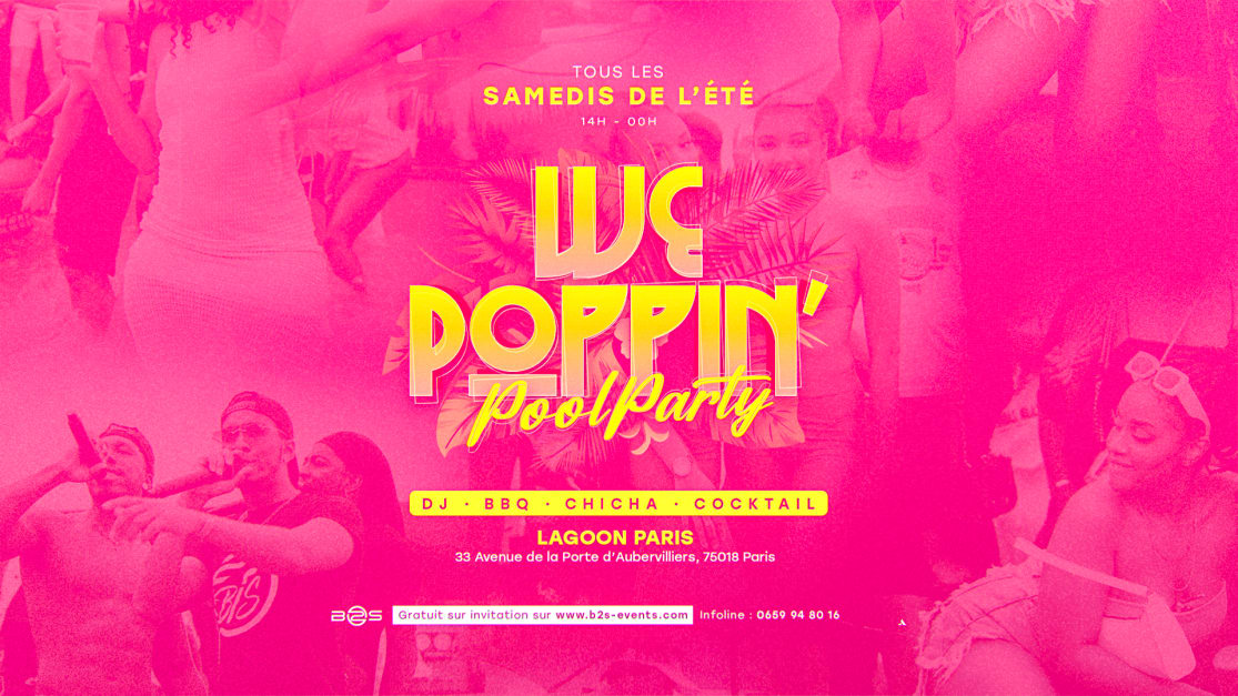 We Poppin Pool Party Vol.6, Paris · Billets Shotgun
