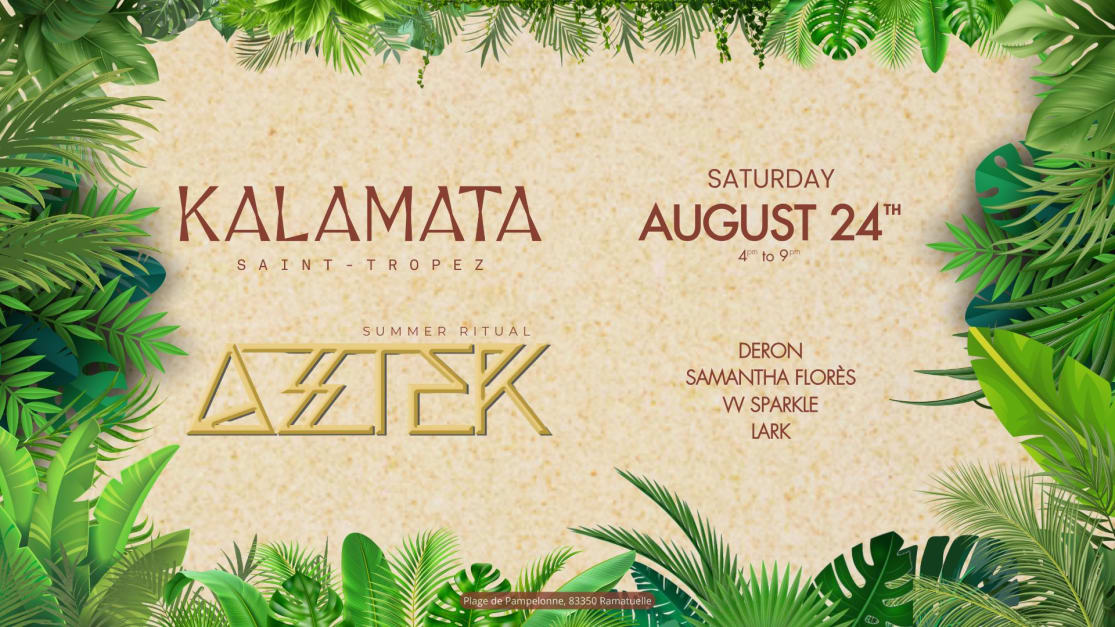 Aztek X Kalamata Saint Tropez - 24.08, Ramatuelle · Shotgun Tickets