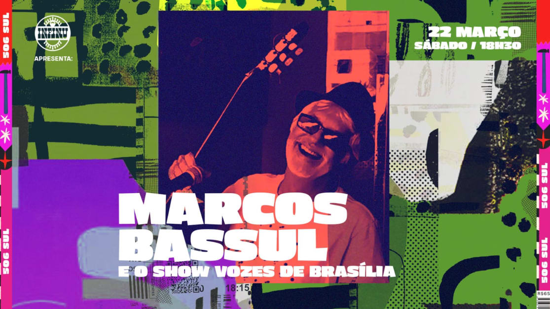 Infinu Apresenta Marcos Bassul E O Show Vozes De Brasília, Brasília ...