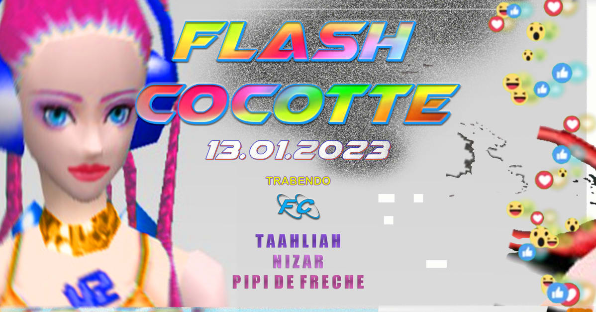 Flash Cocotte 13 Janvier 2023, Paris · Billets Shotgun