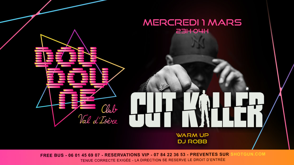 Cut Killer, Val-D'Isère · Shotgun Tickets