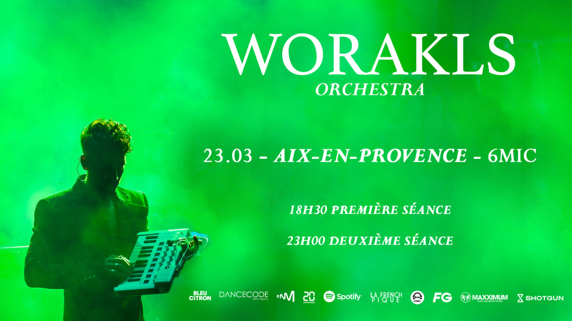 Worakls Orchestra @ 6mic, Aix-En-Provence · Shotgun Tickets