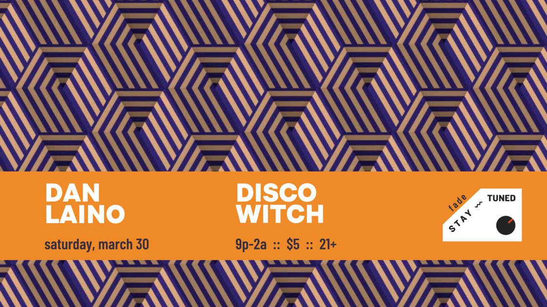 Fade: Dan Laino + Disco Witch, Denver · Shotgun Tickets