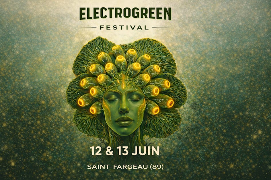 Electrogreen Festival 2026 à Saint-Fargeau : Une... | Soirée Techno