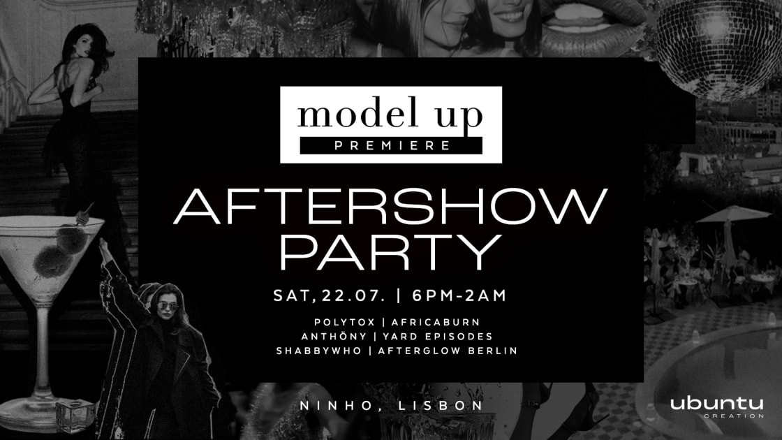 Model Up Aftershow Party, Lisboa · Shotgun Tickets