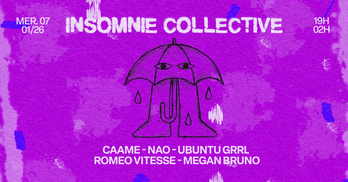 Insomnie Collective @ Panic Room, Paris · Billets Shotgun