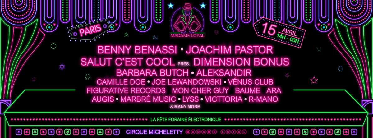 Madame Loyal Festival - Paris, 15 Avril , Villeneuve-La-Garenne ...