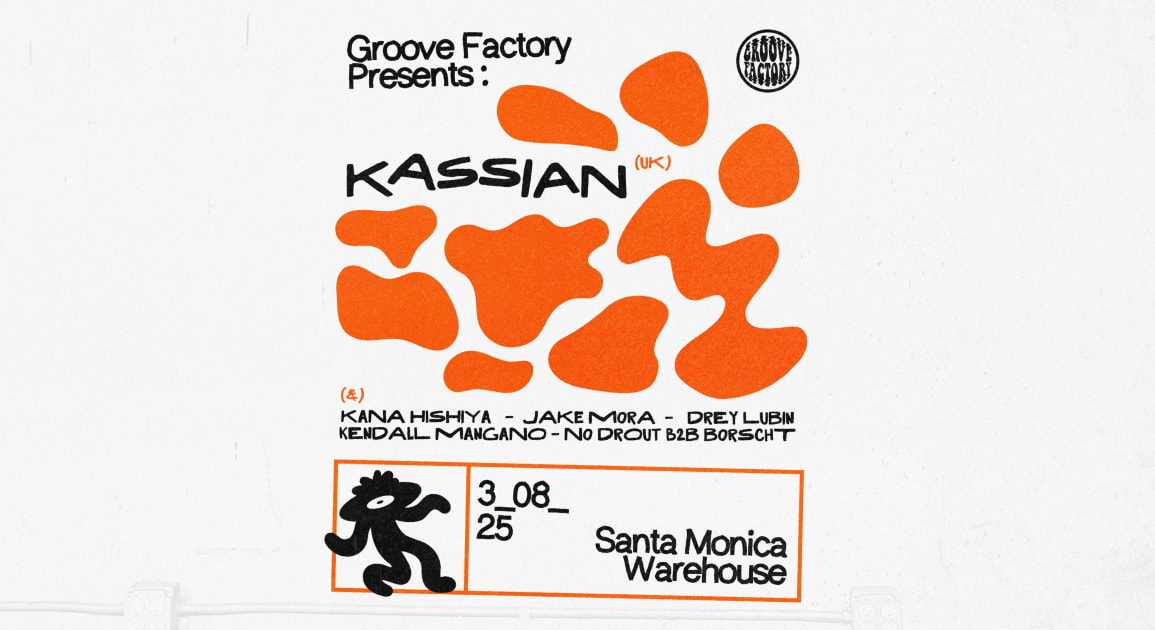 Groove Factory : Kassian, Santa Monica · Shotgun Tickets