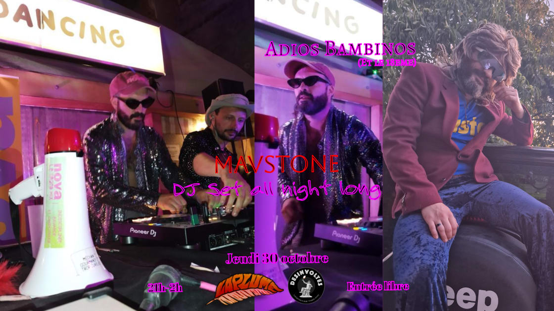 Adios Bambinos- Dj Set (All Night Long), Paris · Billets Shotgun