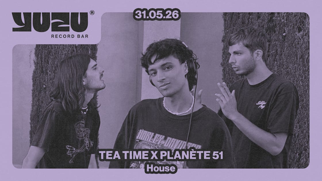 Tea Time X Planète 51, Marseille · Billets Shotgun