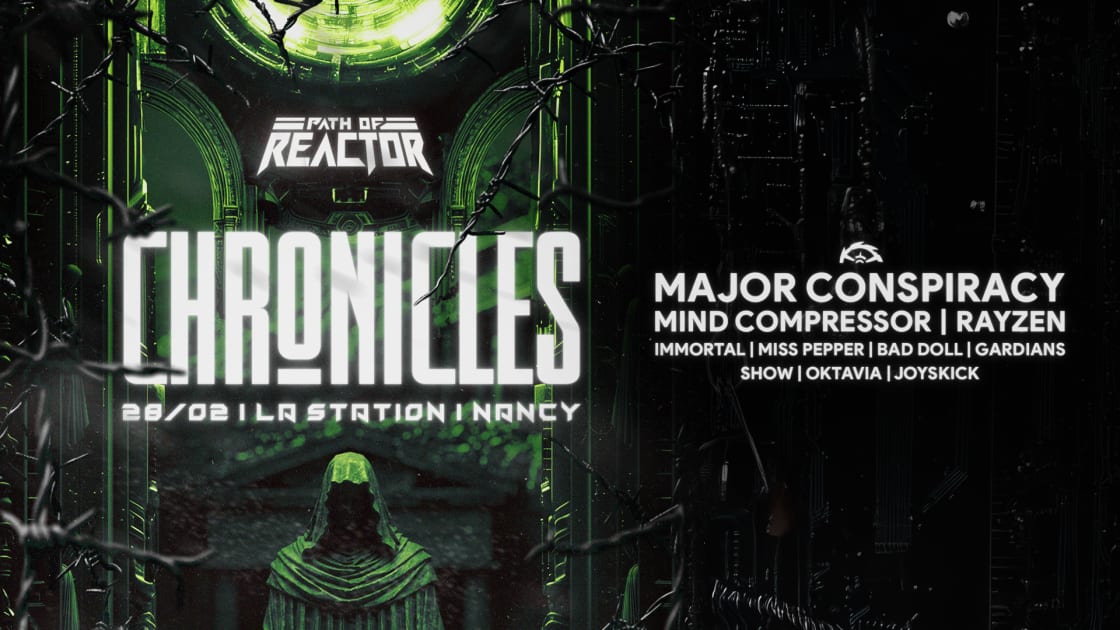 Path Of Reactor - Chronicles, Nancy · Shotgun Tickets