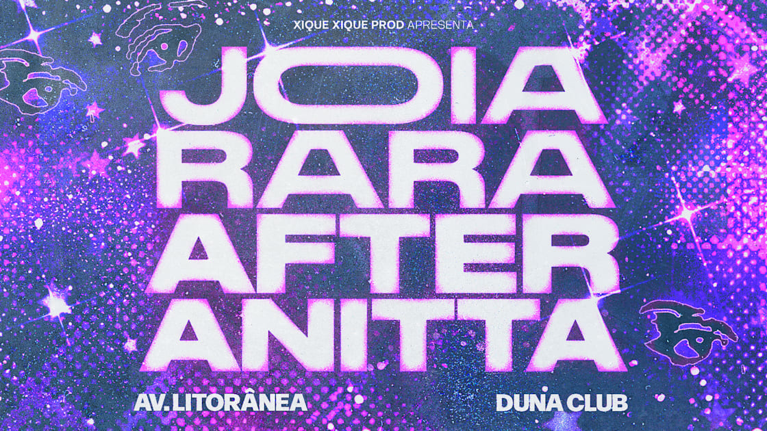 Joia Rara After Da Anitta, Uma Festa House & Disco, Calhau · Ingressos ...