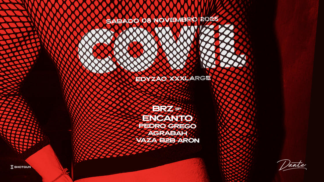 Covil Xxxlarge - 08 Novembro 2025, Curitiba · Billets Shotgun