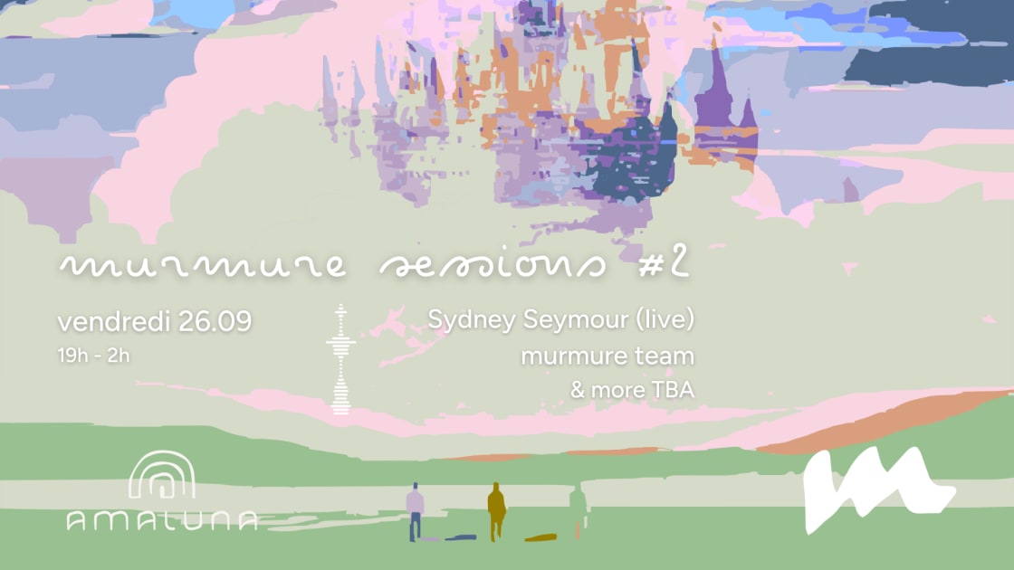 Murmure Sessions #2, Paris · Ingressos Shotgun