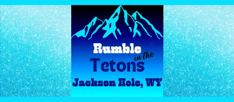 Rumble in the Tetons cover photo