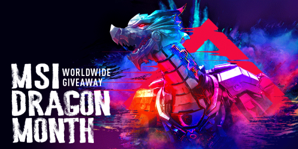 MSI Dragon Month