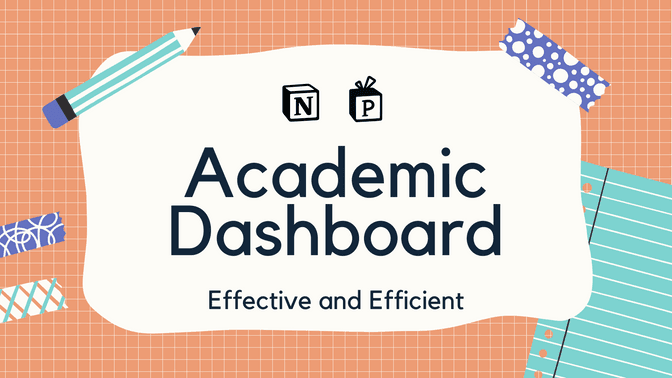 Academic Dashboard | Notion Template| Prototion