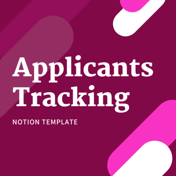 Applicants Tracking| Prototion| Notion Template