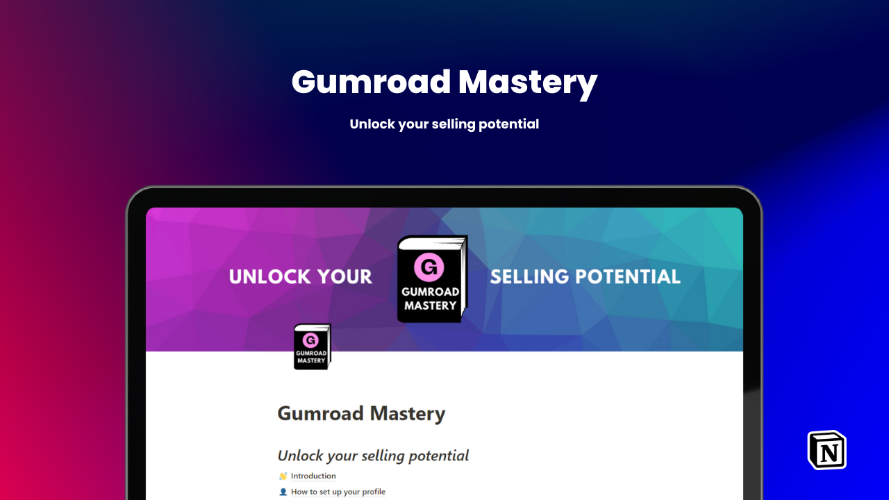 Gumroad Mastery | Prototion | Buy Notion Template