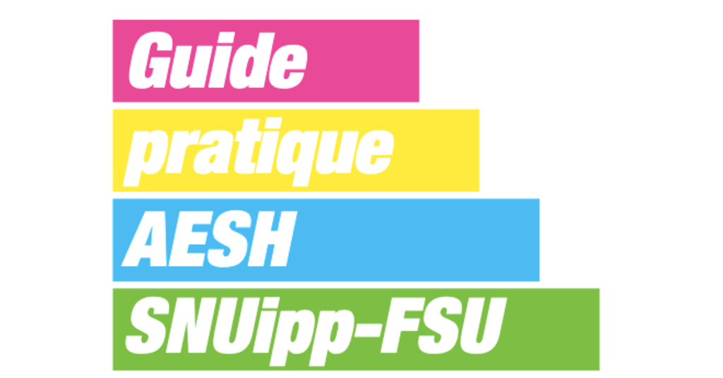 Le guide AESH SNUipp-FSU 2022-2023 | FSU-SNUipp 29