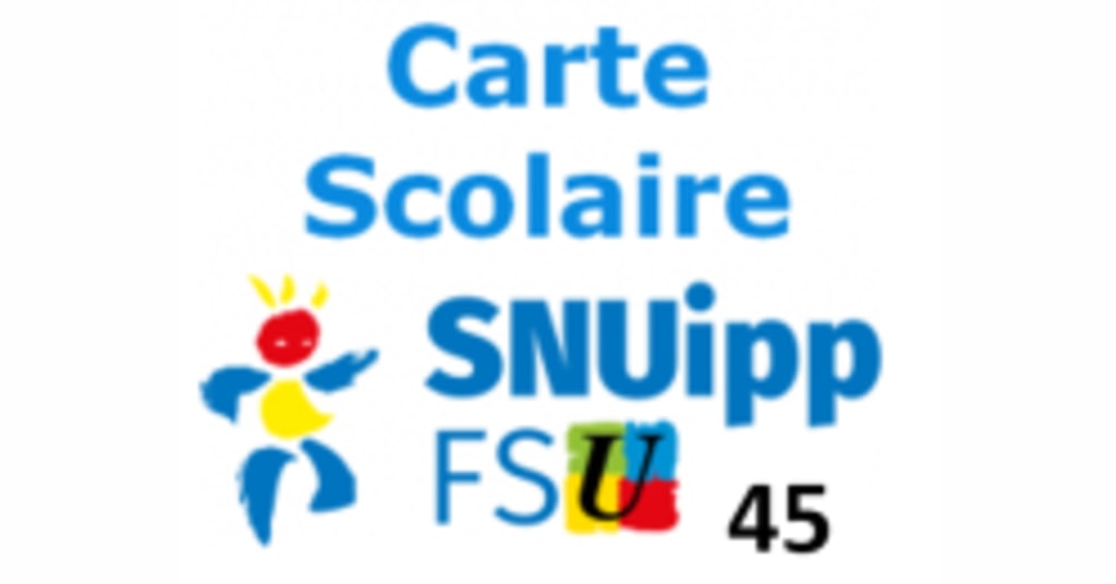 Carte scolaire 2023 : Les mesures présentées en CSA-D | FSU-SNUipp 45
