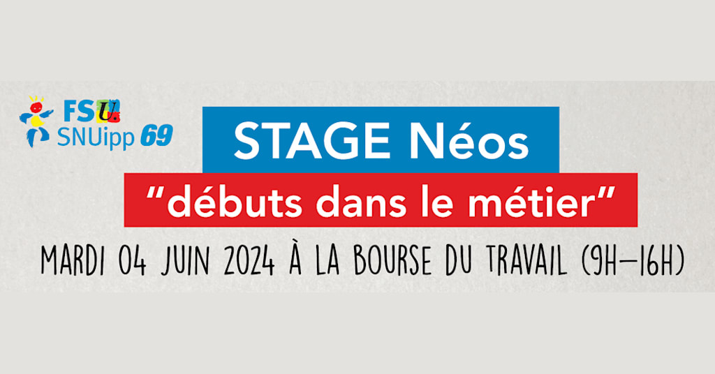 Stage « Débuts dans le métier » - Mardi 4 Juin 2024 | FSU-SNUipp 69