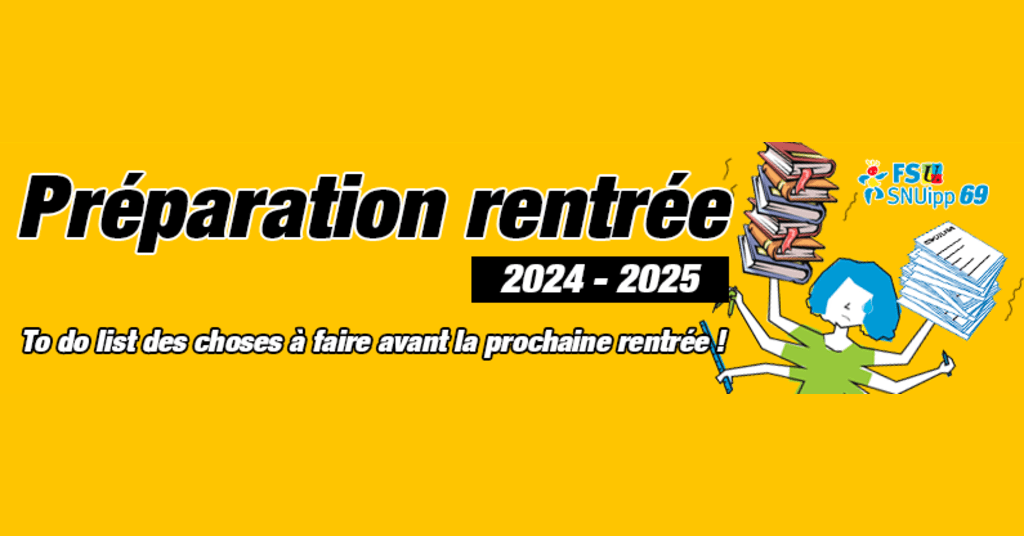Préparation de rentrée 2024-2025 | FSU-SNUipp 69