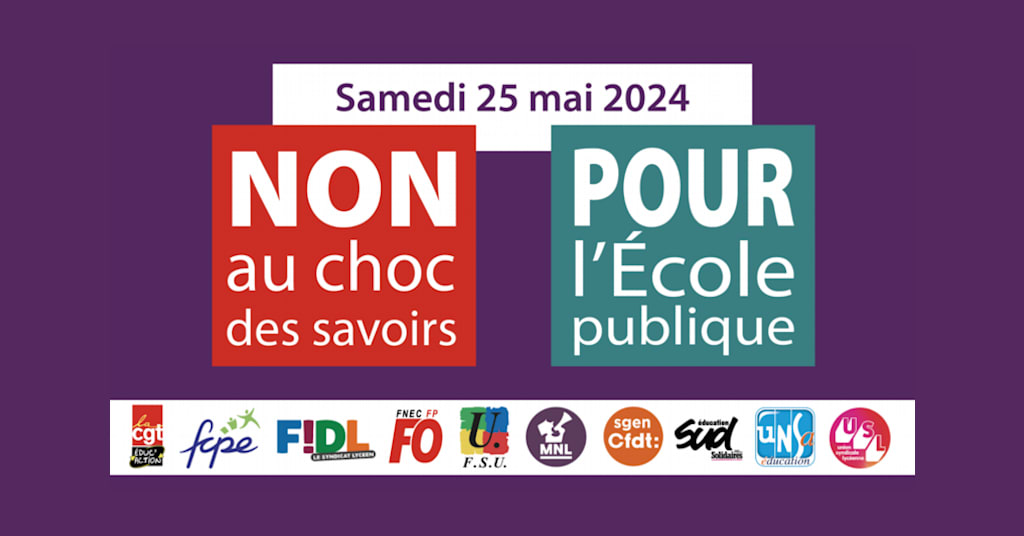 Pour la défense de l'Ecole Publique : manifestons massivement à Paris le samedi 25 mai. | FSU ...